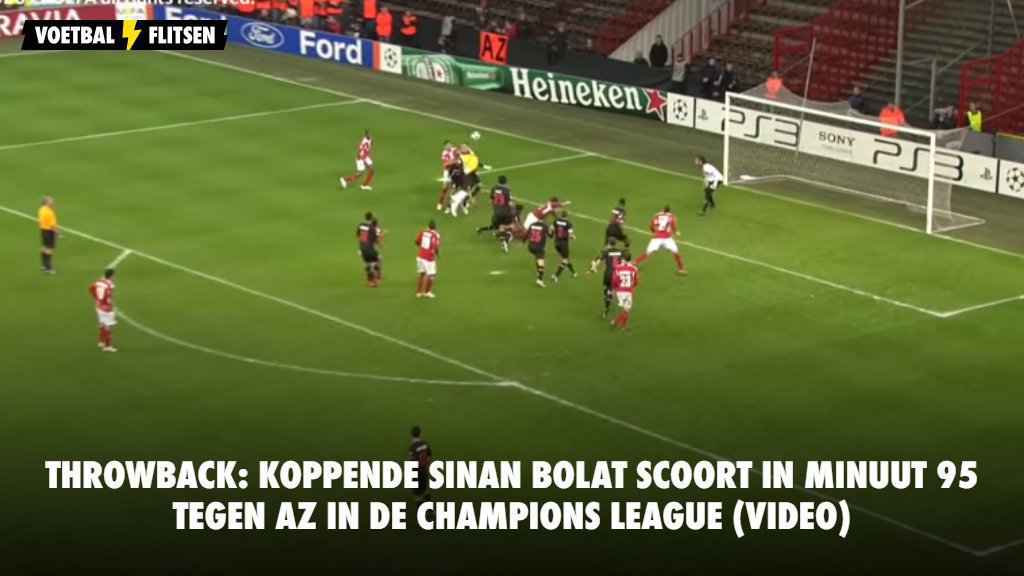 THROWBACK: koppende Sinan Bolat scoort in minuut 95 tegen AZ in de ...
