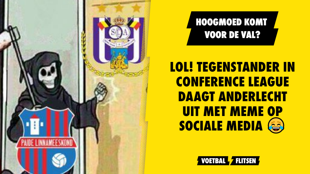 LOL! Tegenstander in Conference League daagt Anderlecht uit met meme op ...