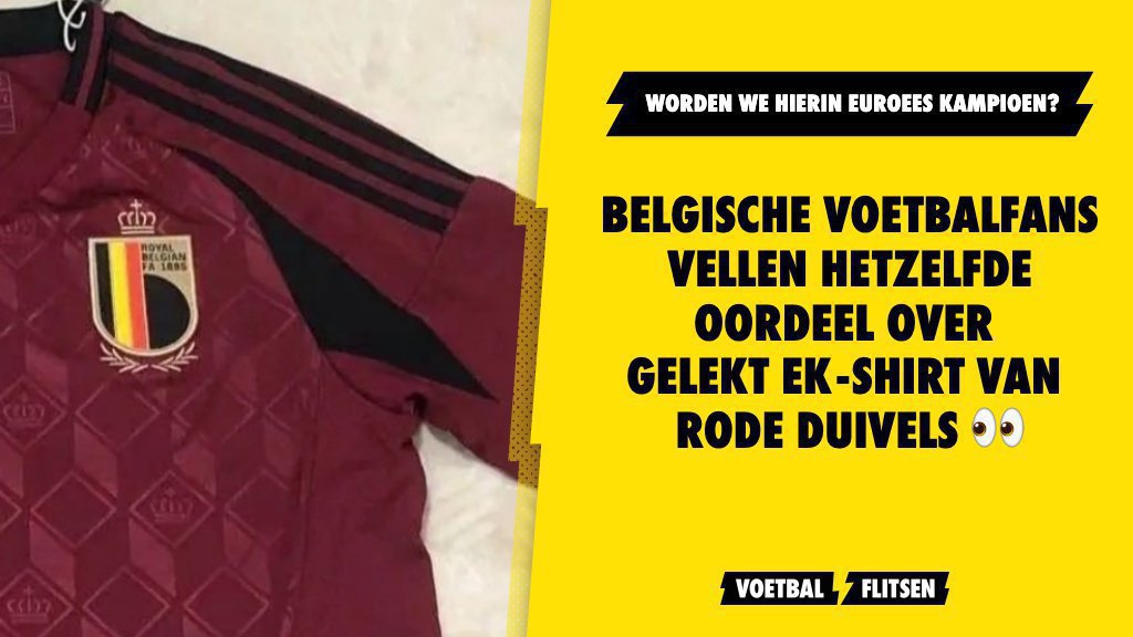 Belgische voetbalfans vellen hetzelfde oordeel over gelekt EK-shirt van ...
