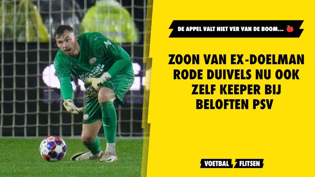 De appel en de boom... Zoon van ex-doelman Rode Duivels nu ook zelf ...